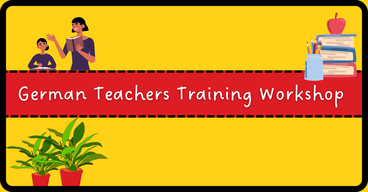 German Teachers Training Workshop - Lingo & Thoughts